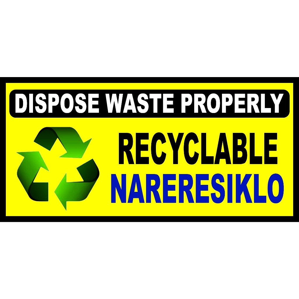 SIGN DISPOSE WASTE PROPERLY HINDI NABUBULOK SIGNAGE PVC TYPE WATERPROOF ...