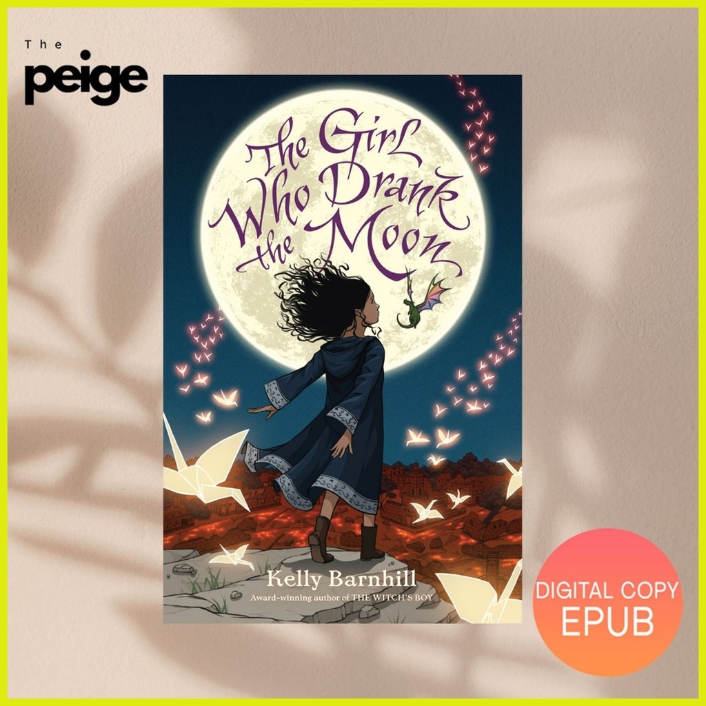 The Girl Who Drank The Moon - Kelly Barnhill | Shopee Philippines