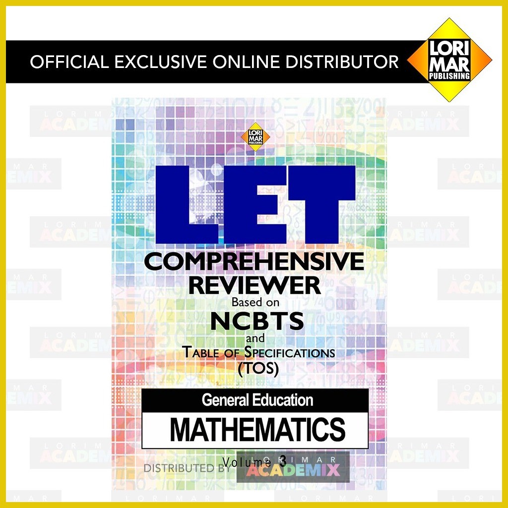 LET COMPREHENSIVE REVIEWER, MATHEMATICS NCBTS | Shopee Philippines