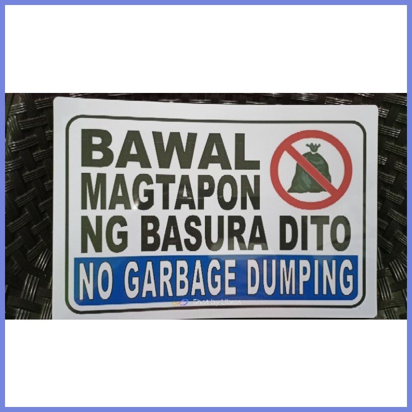 ♟ Bawal Magtapon ng Basura Dito No Garbage Dumping BLUE Signage A4 Size ...