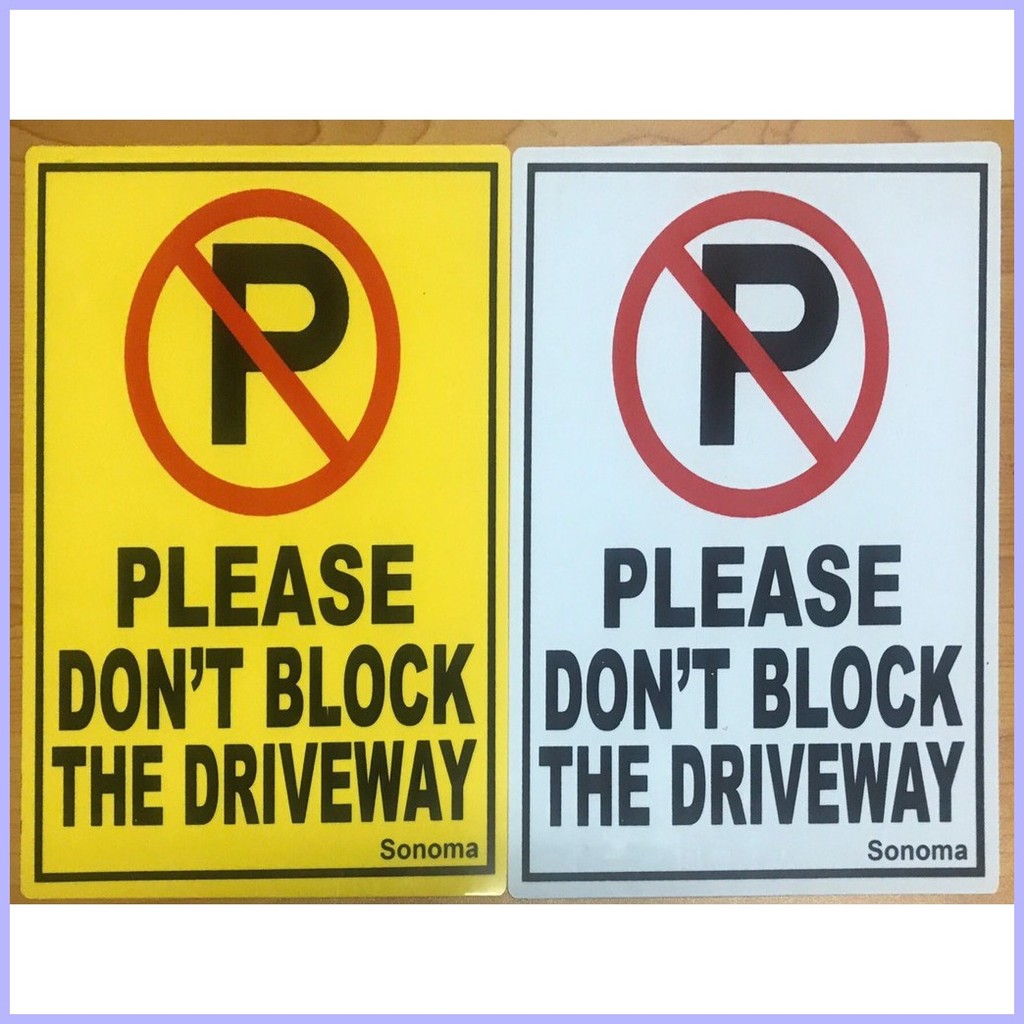 A- Mart High Impact Plastic Please Don't Block The Driveway Signage 8.5 ...