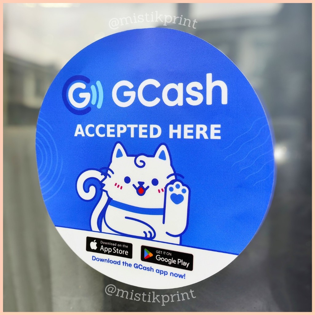 ๑ GCASH Accepted Here Sign Round Waterproof Sticker | Shopee Philippines
