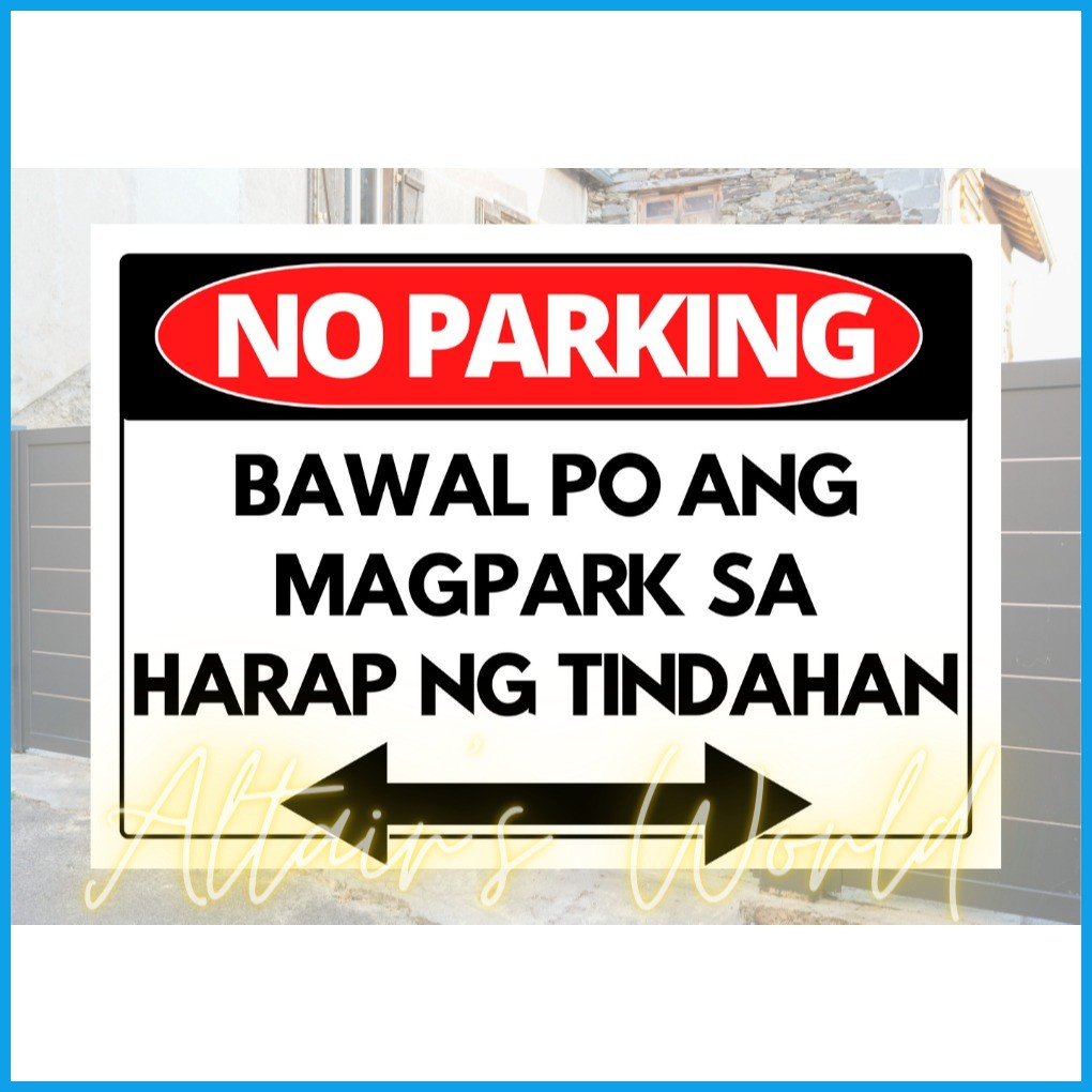 Signage Stickers Gate No Parking Signage for Gate No Parking Sign Bawal ...