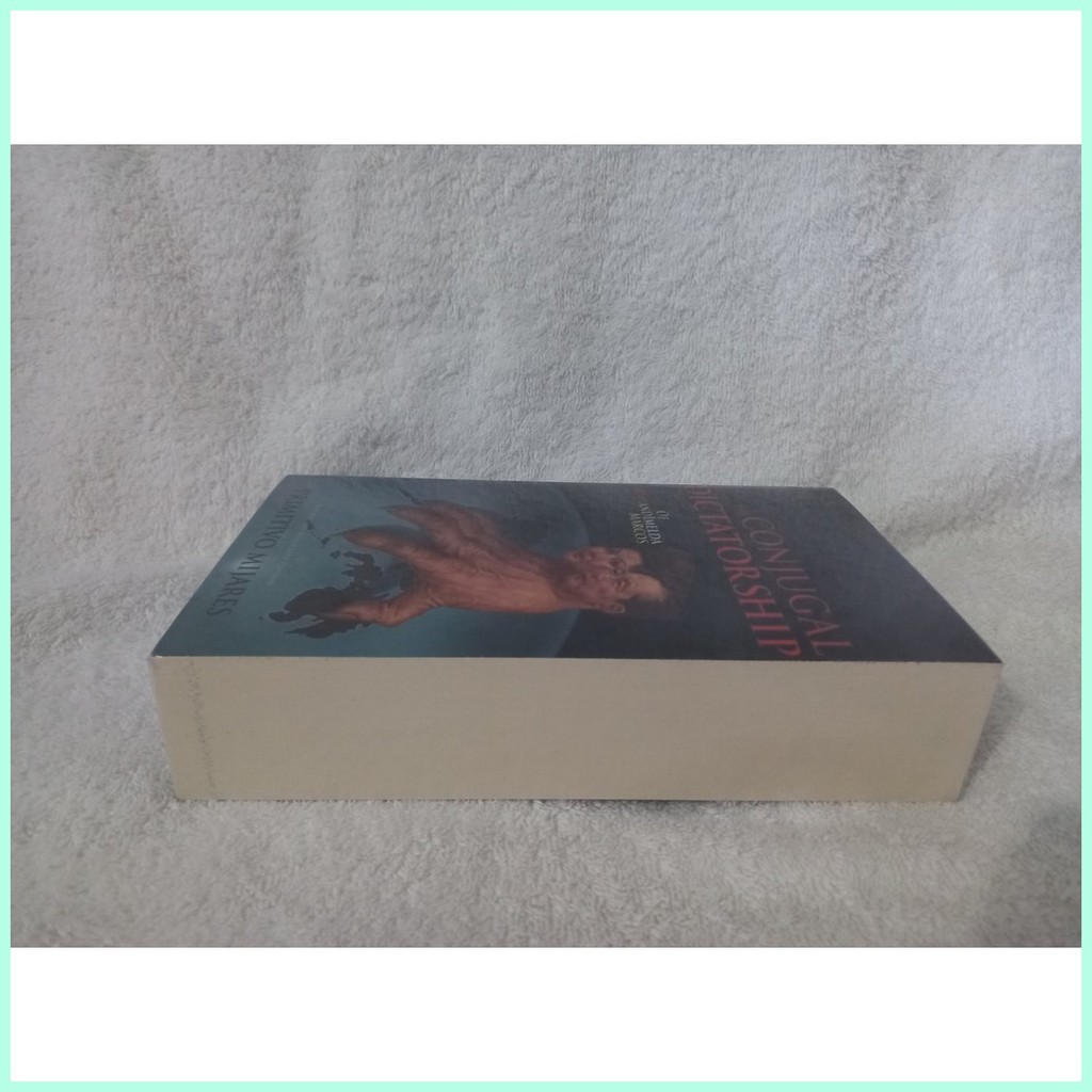 ♞The Conjugal Dictatorship of Ferdinand and Imelda Marcos by Primitivo ...