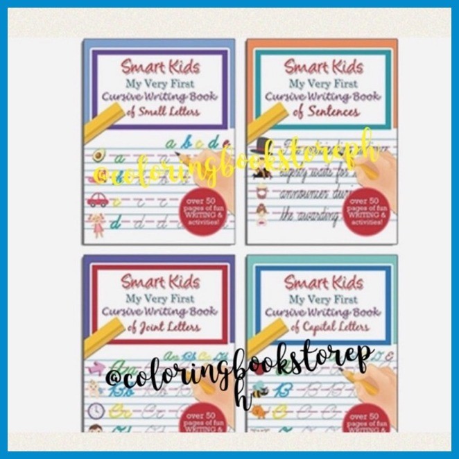 SMART KIDS OR MY VERY FIRST CURSIVE WRITING BOOK