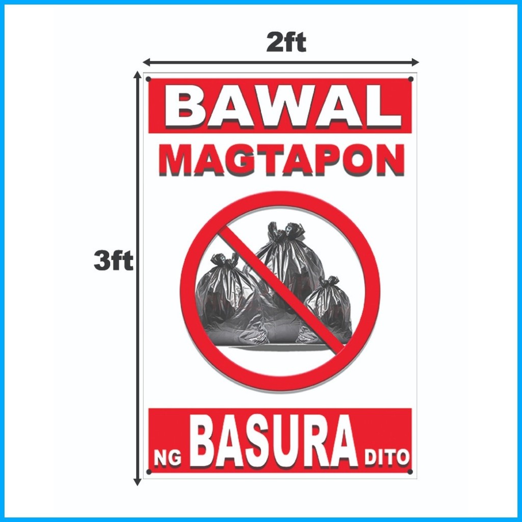 bawal magtapon ng basura dito tarpaulin signage no trash | Shopee ...
