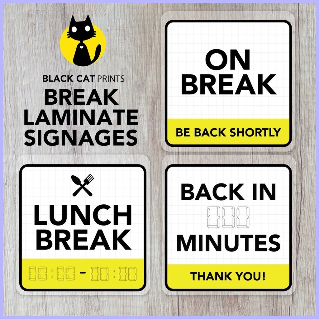 Break Time / Waiting Time / Next Window Next Counter Signs / Laminated ...