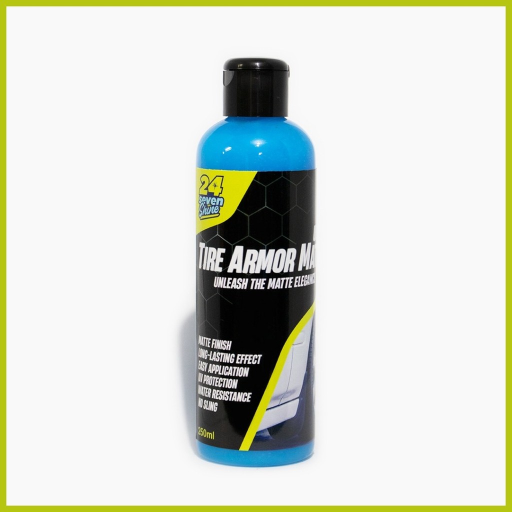 ⚖ ┬ 24 Seven Shine - ULTRA TIRE ARMOR MATTE 250ml | Shopee Philippines
