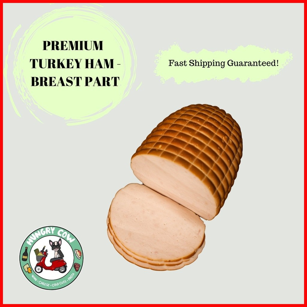 § Premium Turkey Ham - Breast Part (+/-) 50g, 125g, 250g | Shopee ...