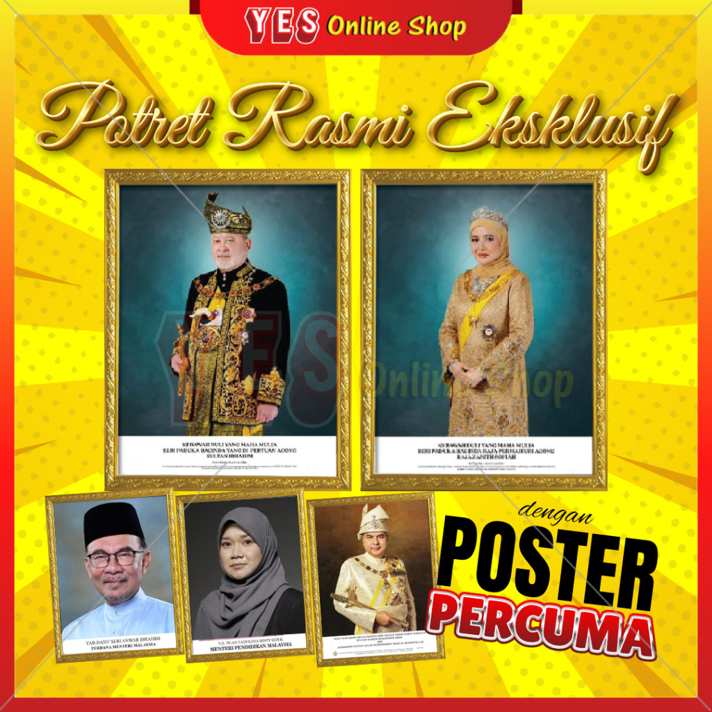 in stock [READY STOCK] GOLD FRAME+POSTER AGONG / QUEEN / PRIME MINISTER ...