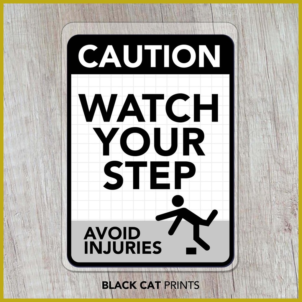 Watch Your Step Sign | Laminated Signage | Sign Board | Shopee Philippines