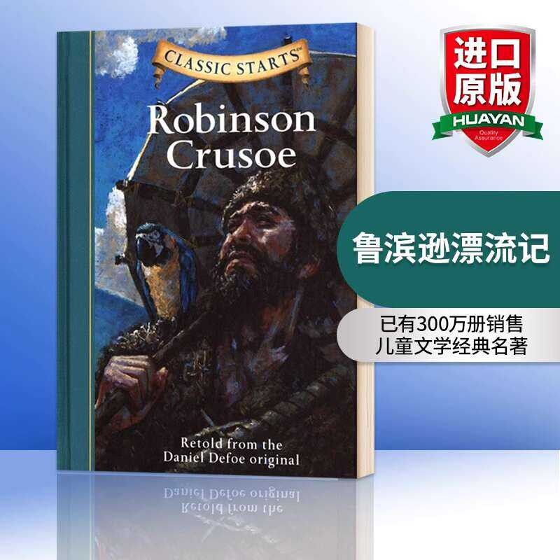 Start reading the novel Classic Starts Robinson Crusoe hardcover ...