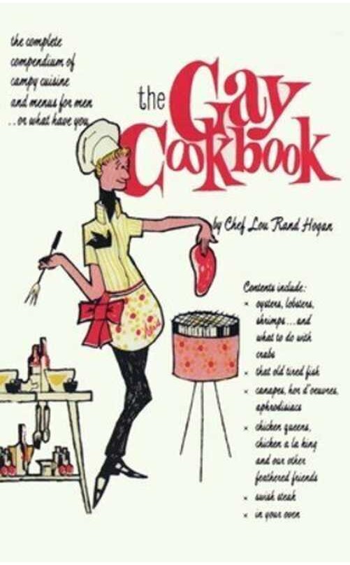 Brand new and original The Gay Cookbook by Chef Lou Rand Hogan: New ...