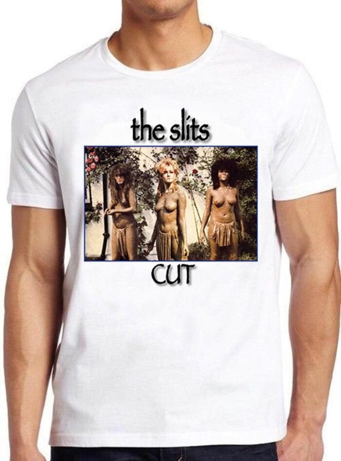 The Slits T Shirt B1821 Cut Punk Rock Music Band Gift Retro Cool Top ...