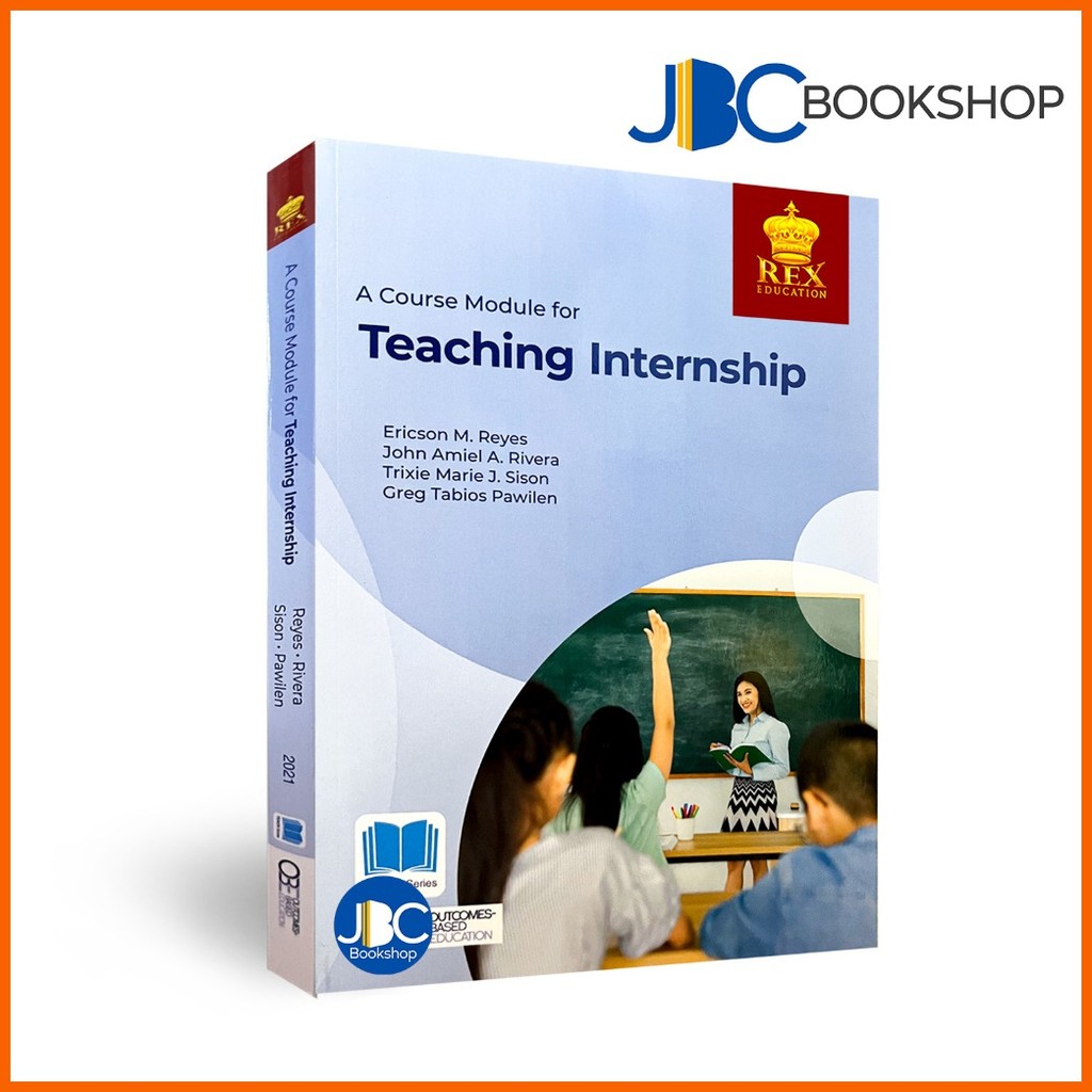 A Course Module for Teaching Internship (2021 Edition) by Ericson Reyes ...