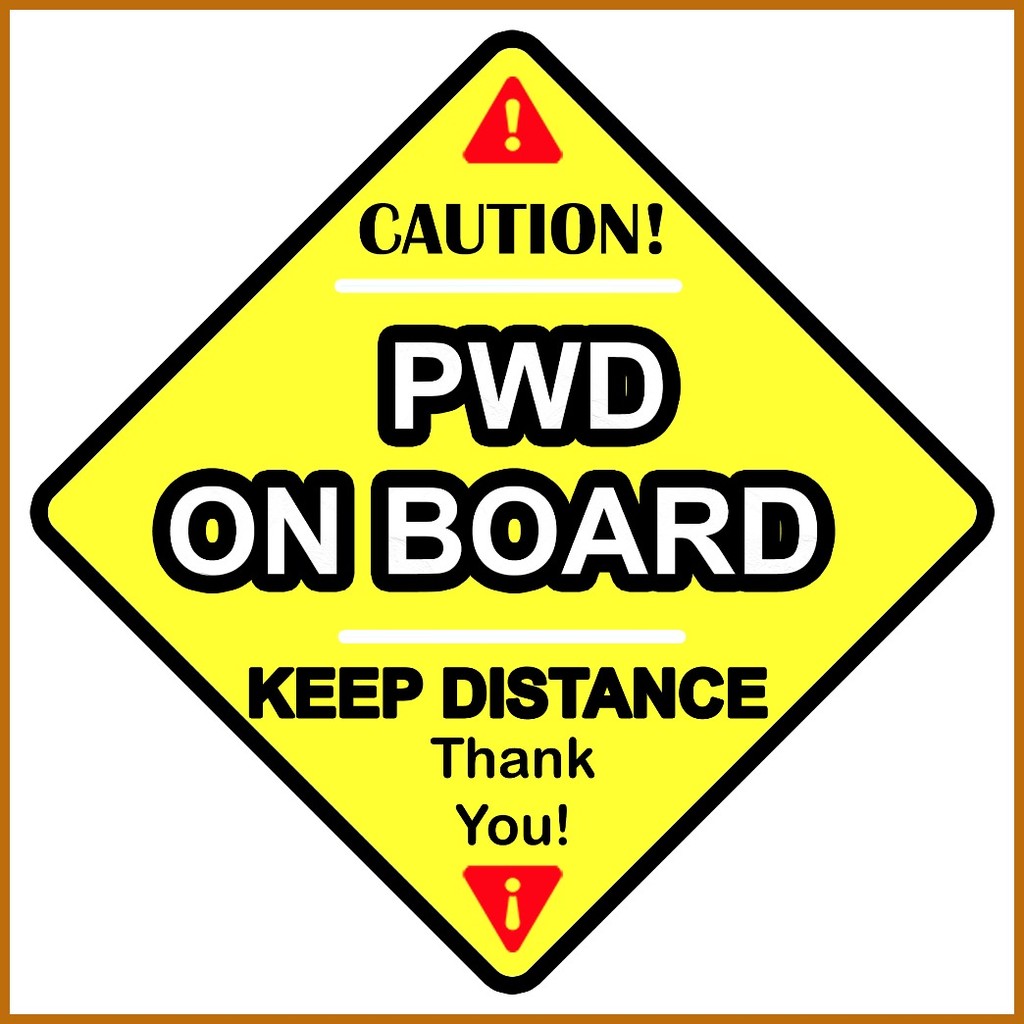 ☮ PWD DRIVER, PWD ON BOARD waterproof vinyl sticker | Shopee Philippines