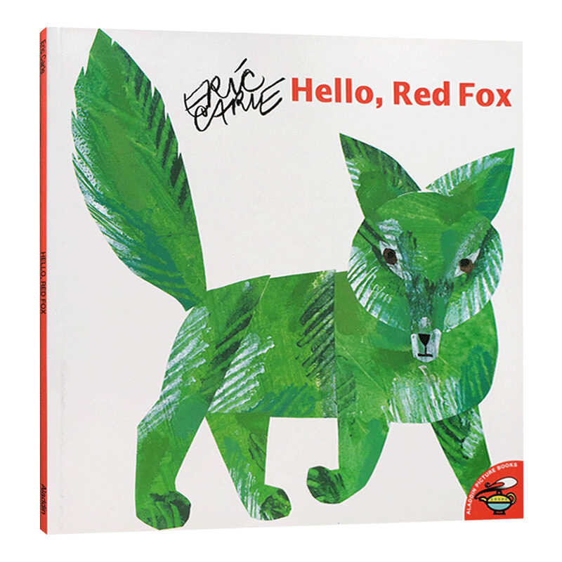 Hello Red Fox, Eric Carle. Original English picture book by Grandpa ...