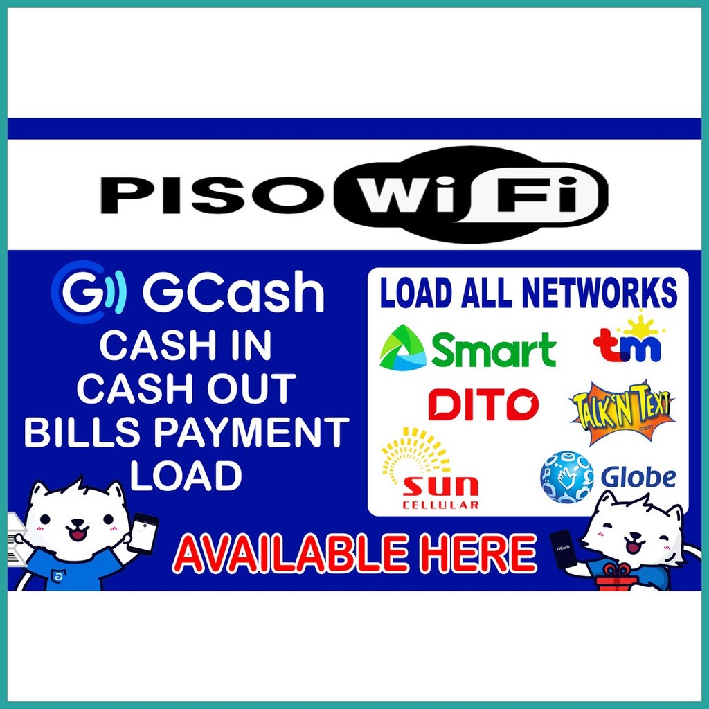 ☢ — PISO WIFI GCASH AND LOAD ALL NETWORKS SIGNAGE PVC TYPE OR PLASTIC ...