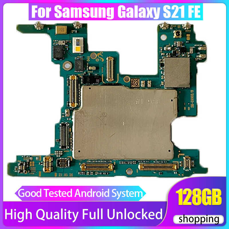 Good Tested Logic Board For Samsung Galaxy S21 FE G990u G990b ...
