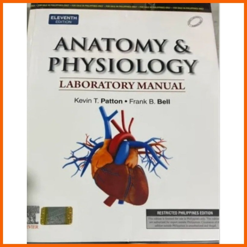 Anatomy and Physiology Laboratory manual 11th edition by Patton ...