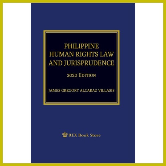 ♈ Philippine Human Rights Law and Jurisprudence (2020 Edition) by ...