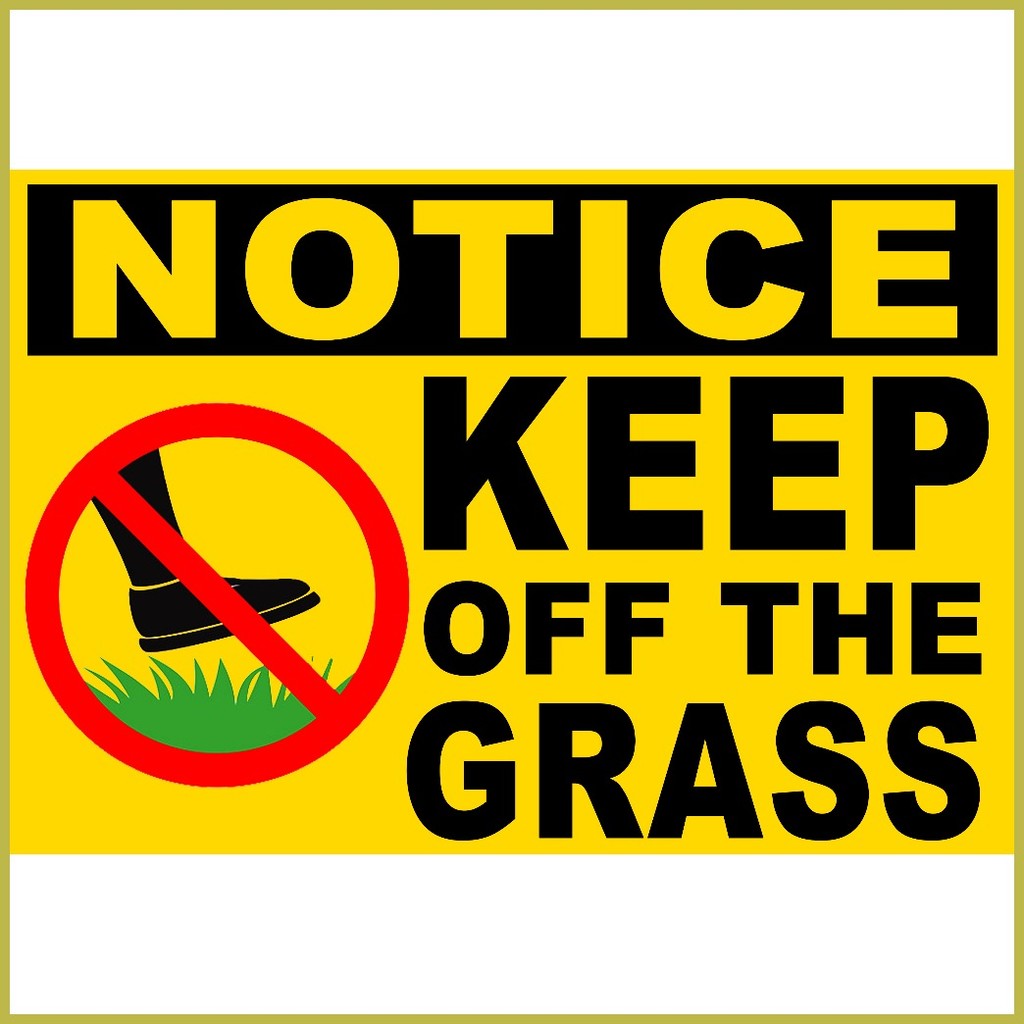☑️ ⭐⭐ NOTICE KEEP OFF THE GRASS SIGN PVC TYPE or PLASTIC LAMINATED ...