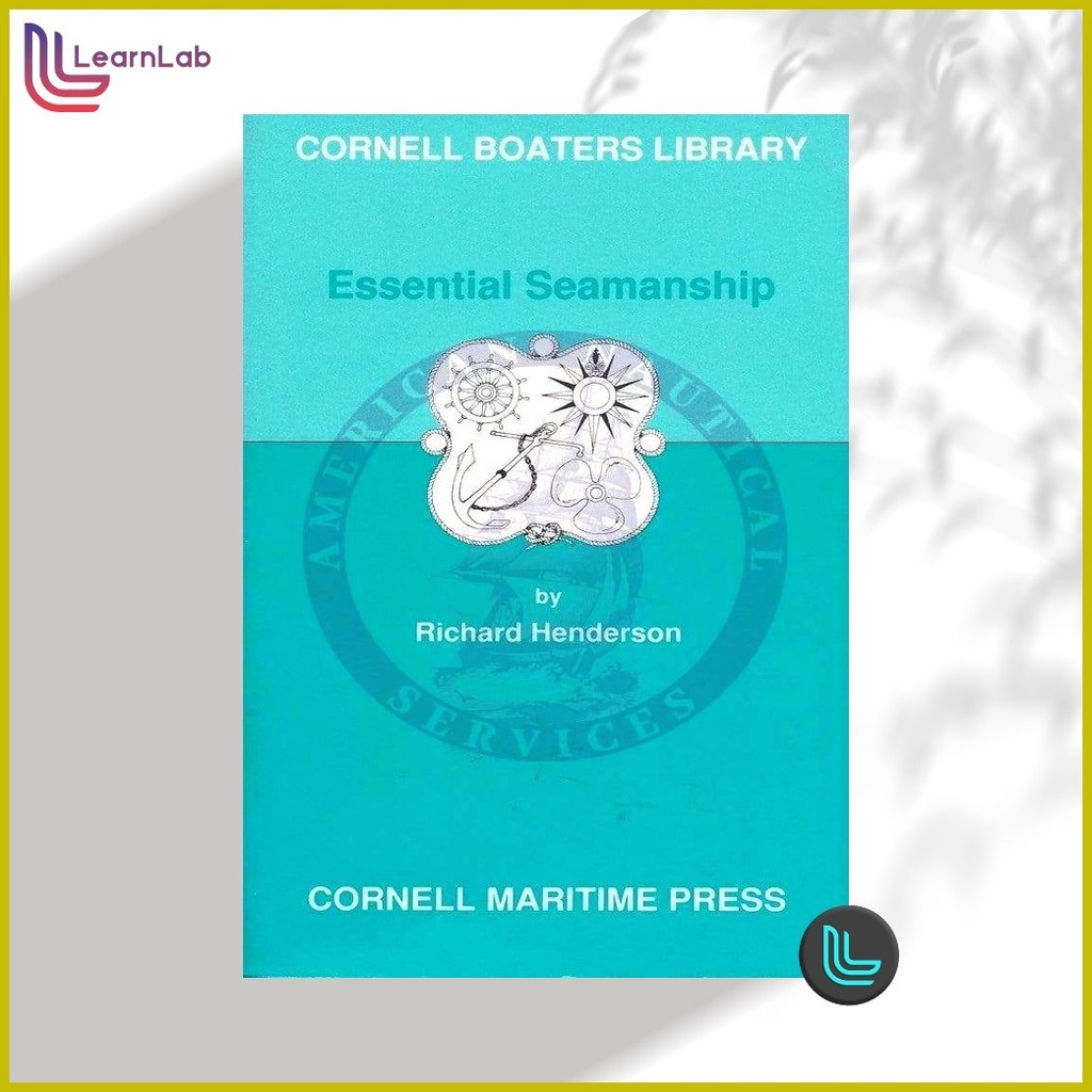 ∆ ORIGINAL - ESSENTIAL SEAMANSHIP by Richard Henderson (Cornell Maritime Press) | Shopee Philippines