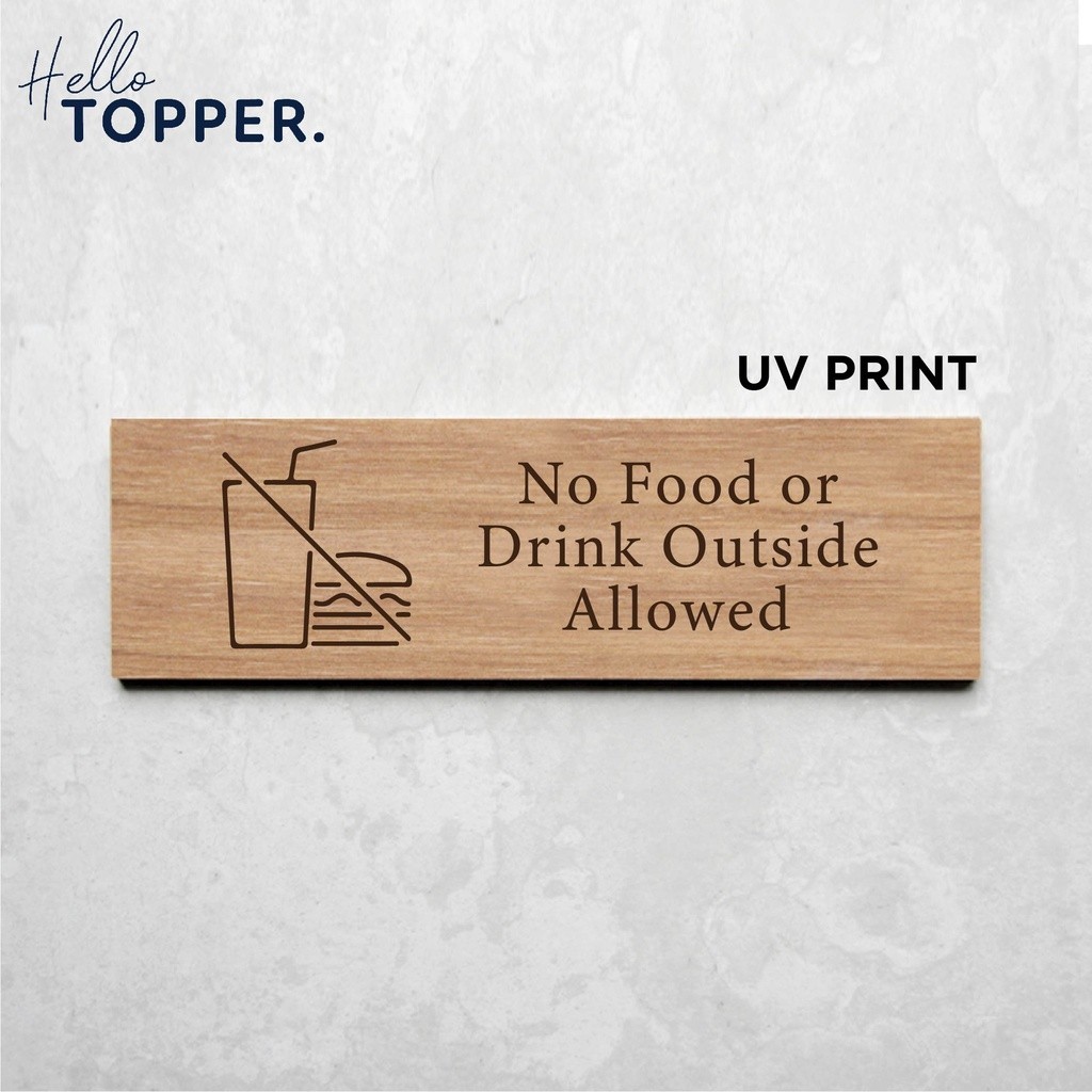 in stock KAYU No Food Outside Allowed Sign Board UV Print Wood - Kyoto ...