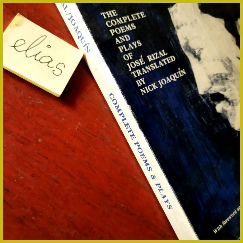 FIRST EDITION] The Complete Poems and Plays of Jose Rizal, translated ...