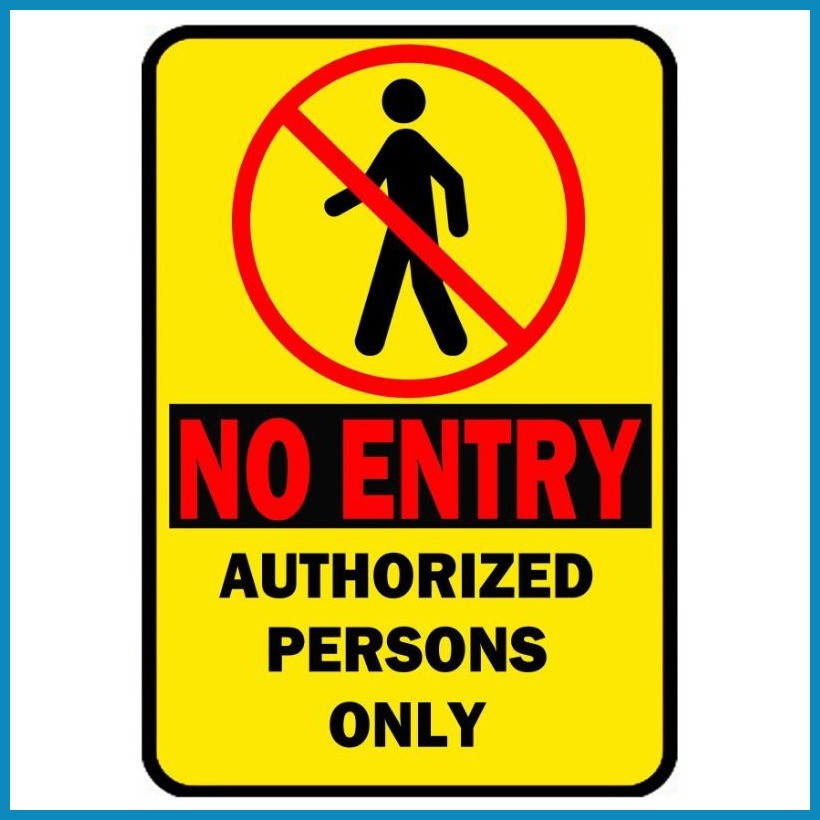 No Entry Authorized Persons Only A4 Laminated Signage | Shopee Philippines