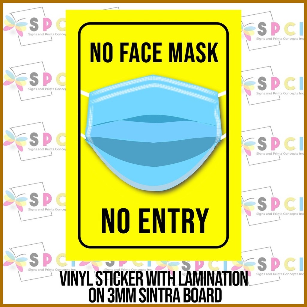 No Face Mask No Entry Sign Safety Signage Vinyl Sticker Lamination ...
