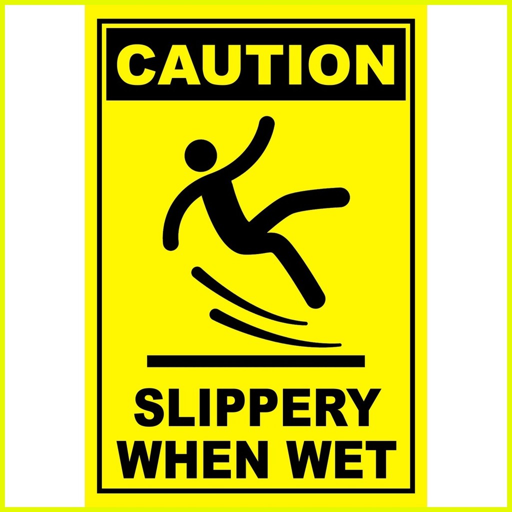SLIPPERY WHEN WET SIGN PVC TYPE or PLASTIC LAMINATED 250GSM | Shopee ...