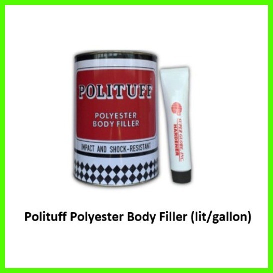 Polituff Polyester Body Filler with Hardener Pang-masilya Gallon-lit ...