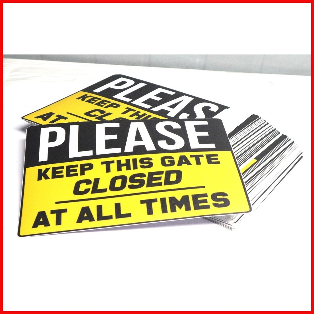 ↕ l♡Vの ™ Dsign Please Keep this Gate Closed at All Times Signage ...