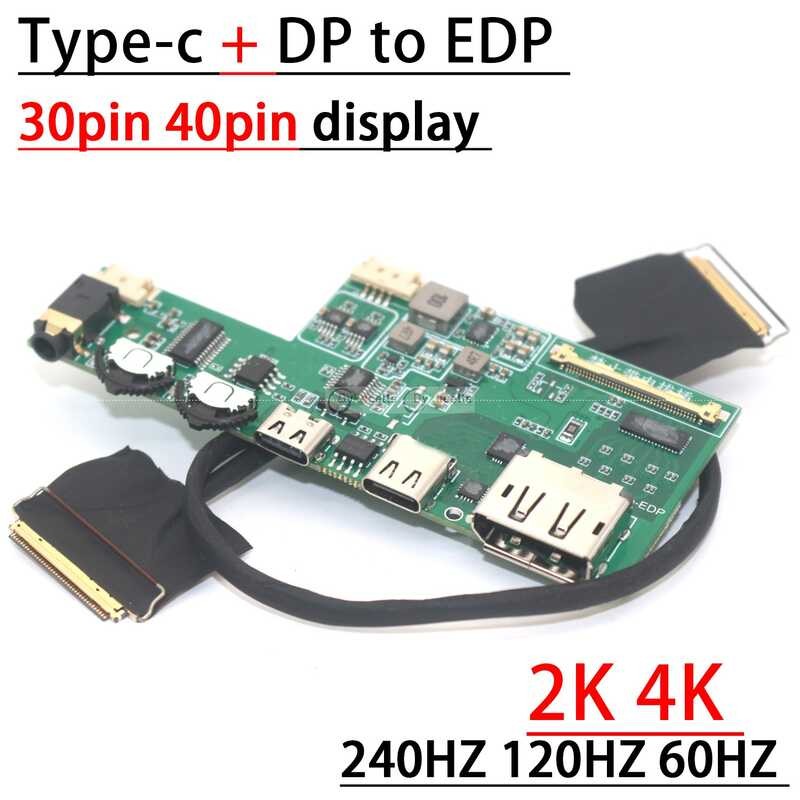 40pin 30Pin USB Type-c + DP To EDP Driver Board Signal 2K 4K 60HZ 165hz ...