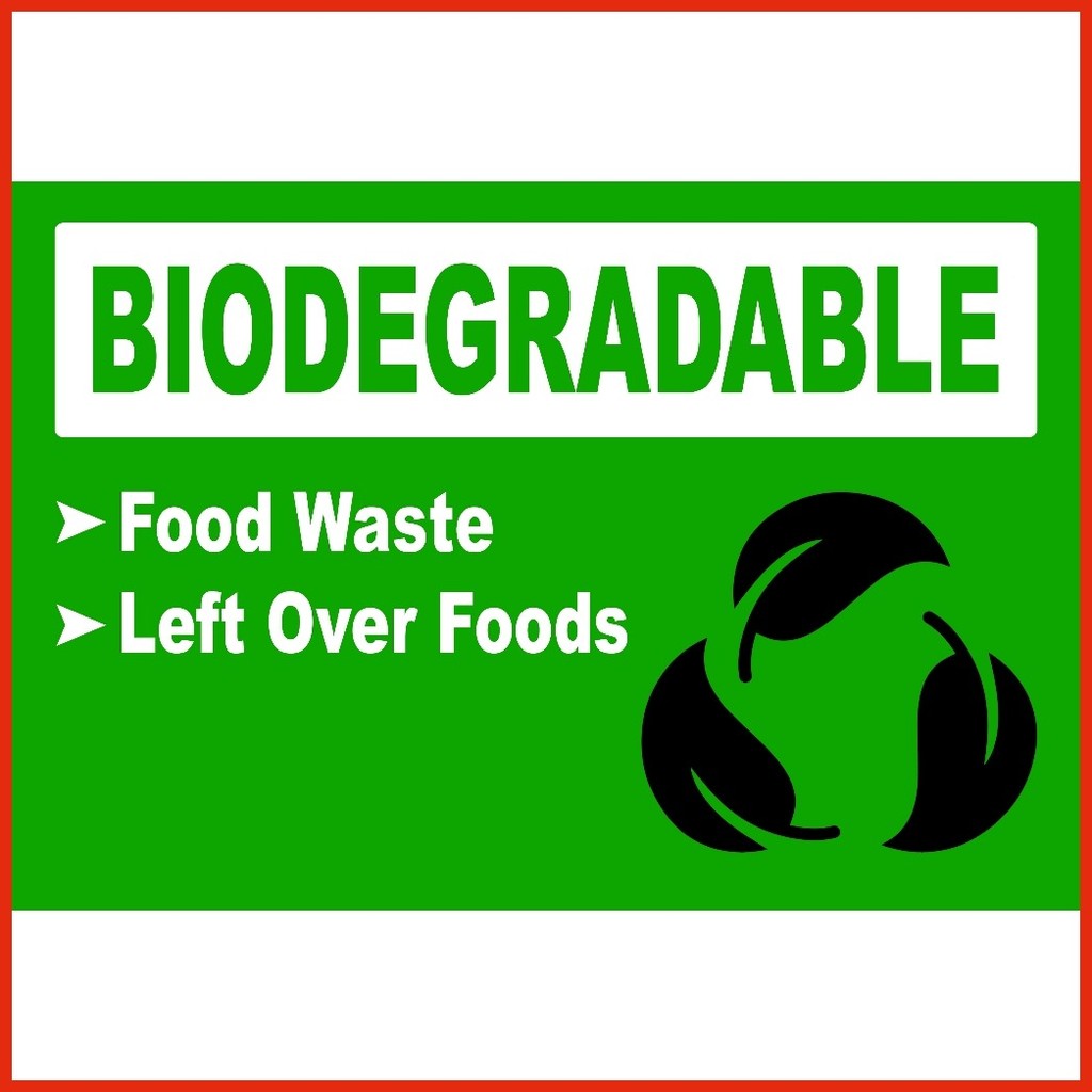 SIGN RECYCLABLE NON-RECYCLABLE AND BIODEGRADABLE SIGNAGE PVC TYPE ...