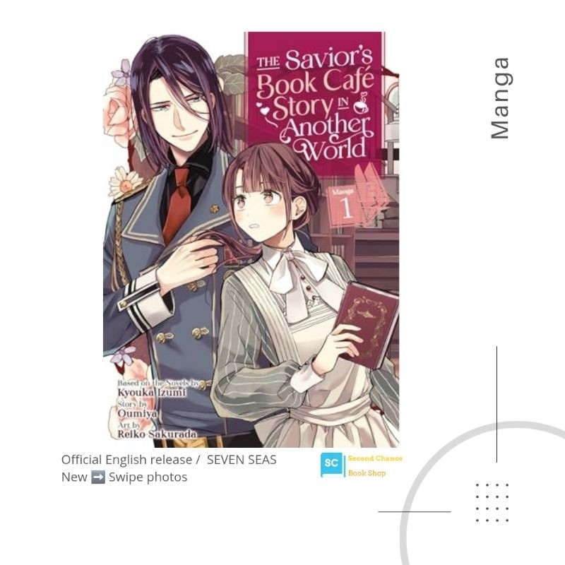 [ENG MANGA] The Savior's Book Cafe Story in Another World by Kyouka ...