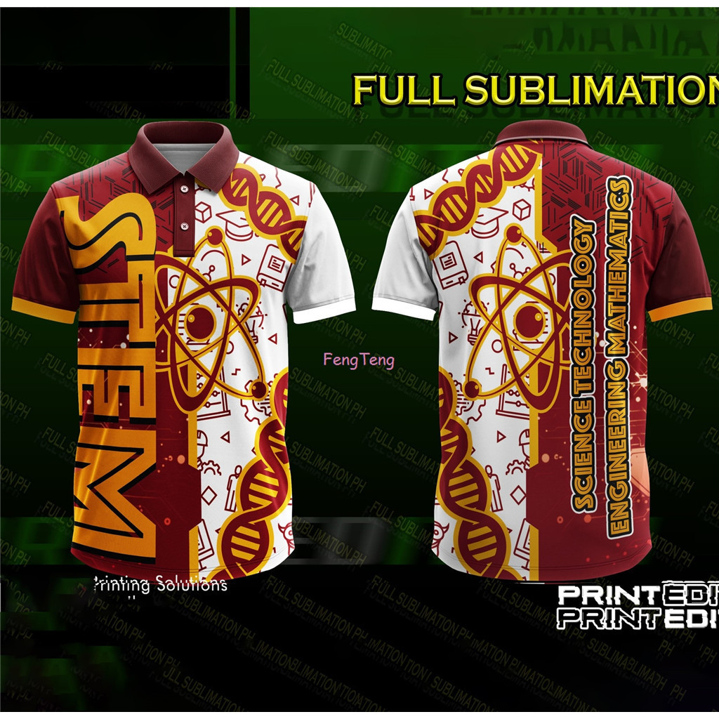 [FREE CUSTOME] 2025 STEM SUBLIMATION UNIFORM POLO shirt for men women ...