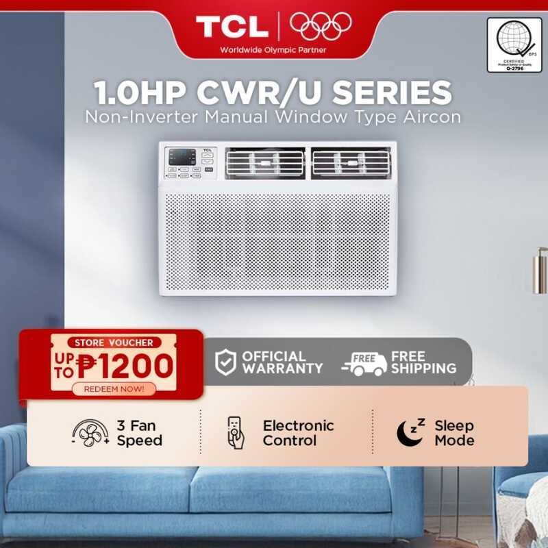TCL 1.0Hp Cwr/U Series Non-Inverter Manual Window Type Aircon With ...