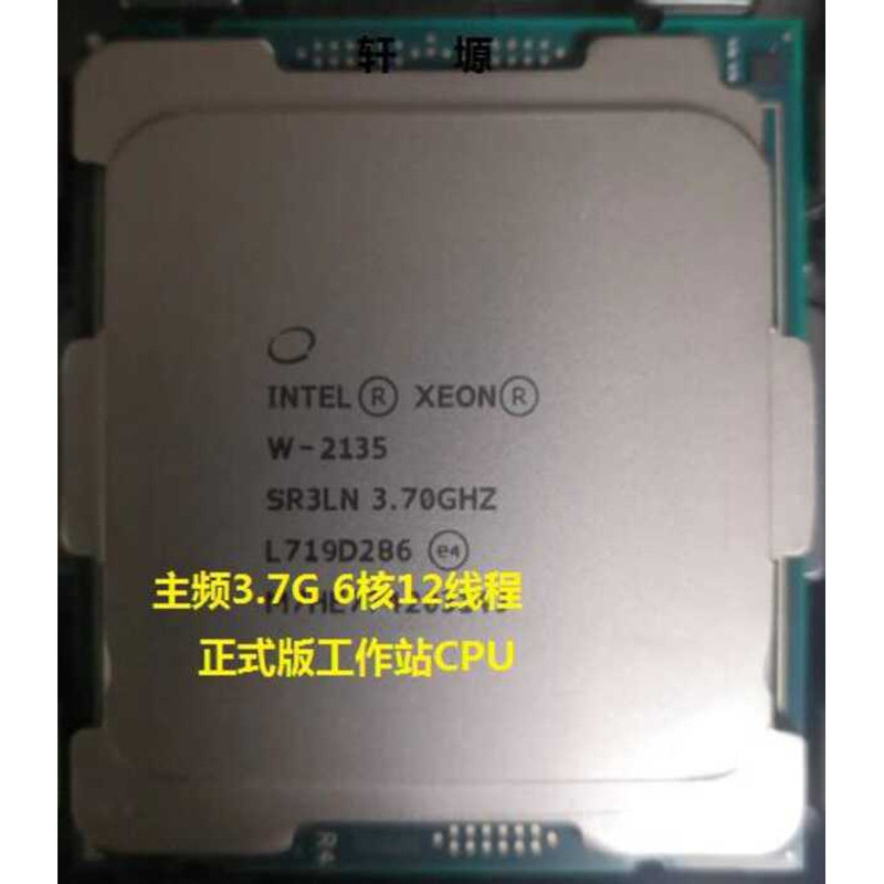 Intel/Intel xeon w-2135 official version, clock speed 3.7G, 6 cores 12 ...