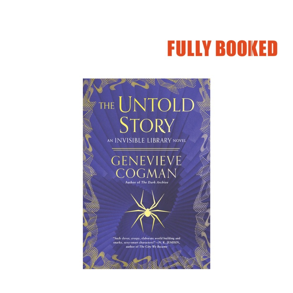 The Untold Story: The Invisible Library Novel, Book 8 (Paperback) by ...