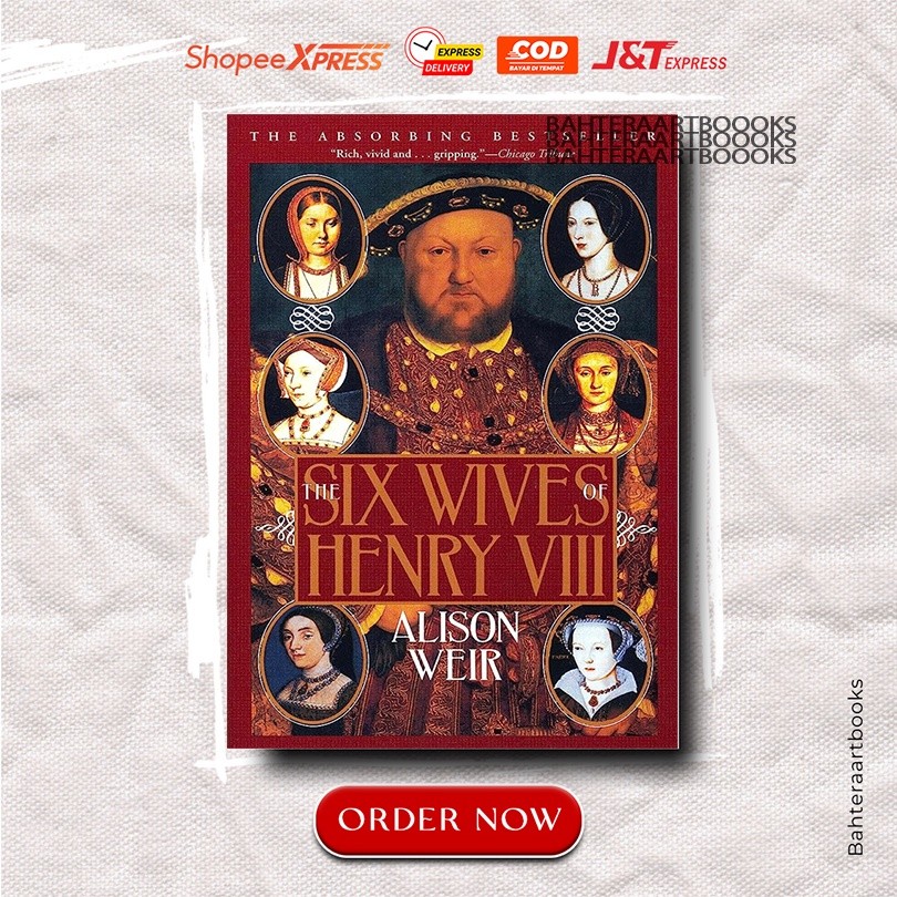 The Six Wives of Henry VIII by Alison Weir (English Version) | Shopee ...