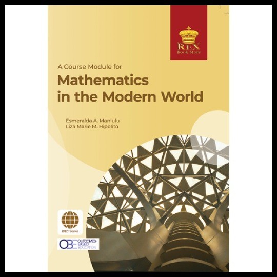 A Course Module for Mathematics in the Modern World (2019 Edition ...