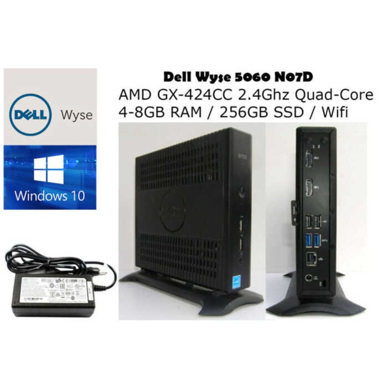 DELL WYSE 5060 N07D Thin Client AMD 2.4Ghz QuadCore 4GB 8GB/256GB SSD ...