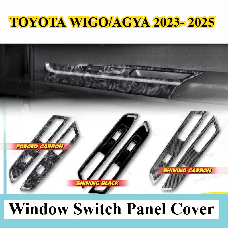 TOYOTA WIGO/AGYA 2023- 2025 Window Switch Panel Cover 4PCS/SET | Shopee ...
