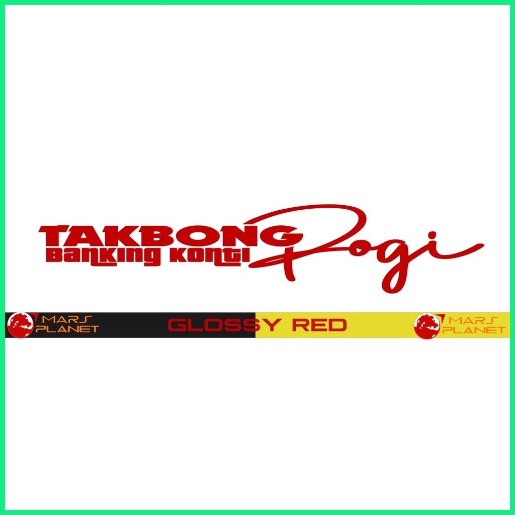 ⊙ Takbong Pogi Sticker - Banking Konti Fit For All Motorcycle ...