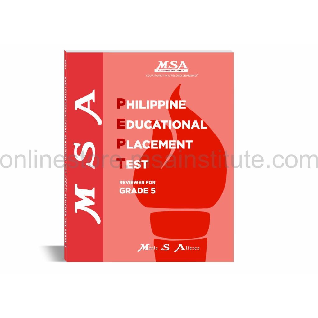 MSA Philippine Educational Placement Test (PEPT) Reviewer Set Grades 1 ...