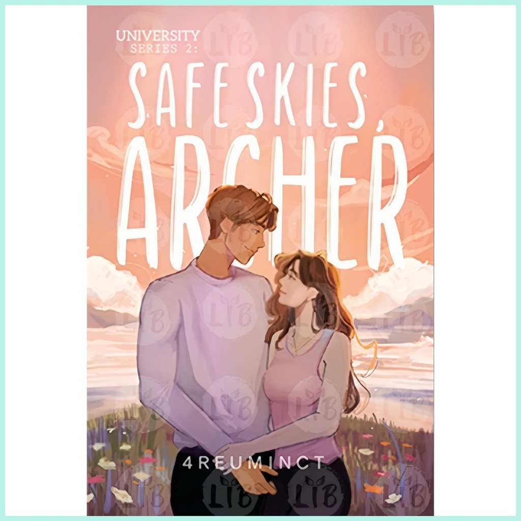 University Series 2: Safe Skies, Archer (ORIGINAL) By 4REUMINCT Special ...