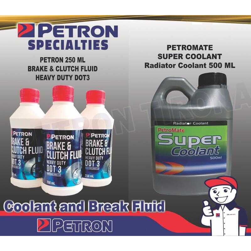 PETRON Brake Fluid Dot3 250Ml And PETROMATE Super Coolant 500Ml For ...