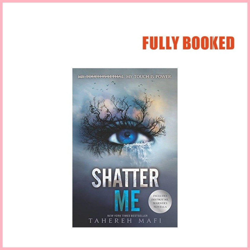 Shatter Me: Shatter Me Series, Book 1 Deckle Edge (Hardcover) by ...